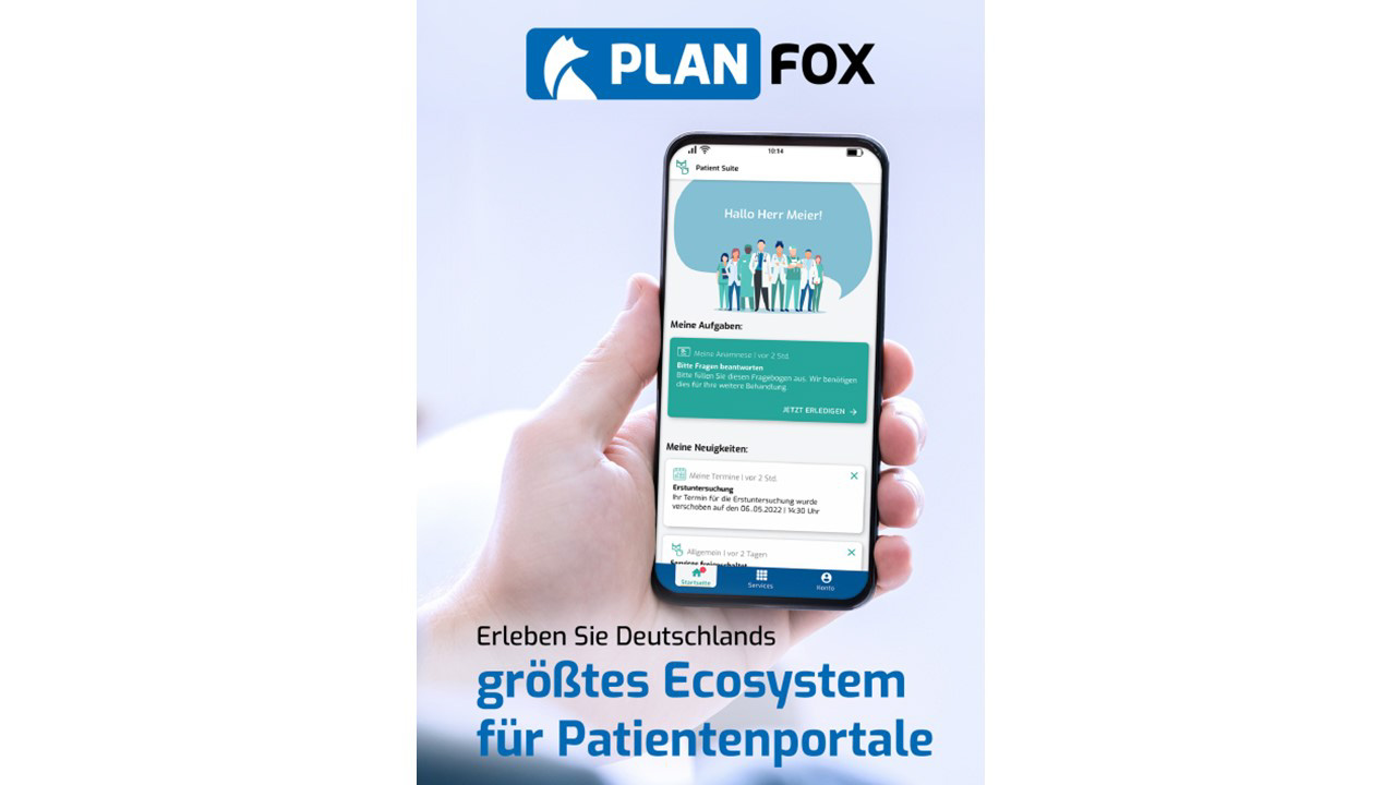 Messehighlight PLANFOX: PLANFOX Patientenportale − die schlaue Art zu digitalisieren. - DMEA
