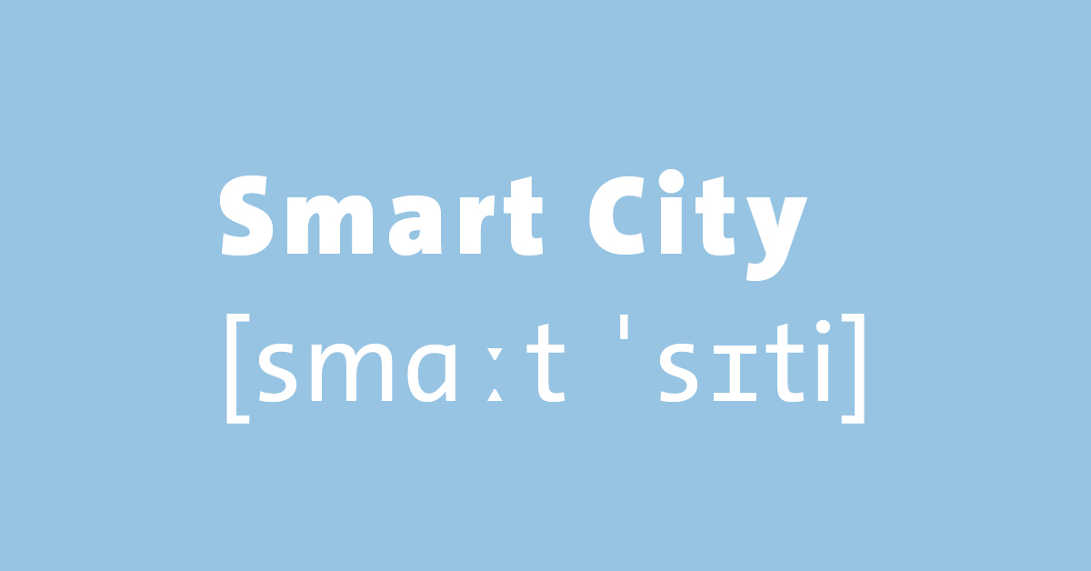 Was ist eine Smart City? - Smart Country Convention