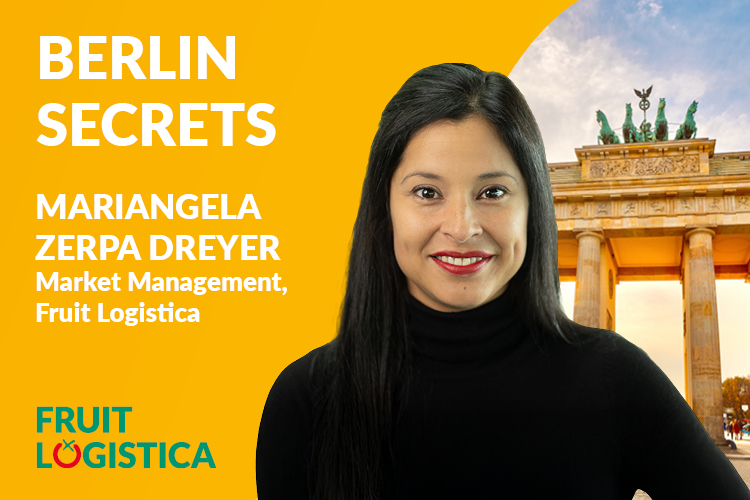 Berlin Secrets with Mariangela Zerpa Dreyer - FRUIT LOGISTICA