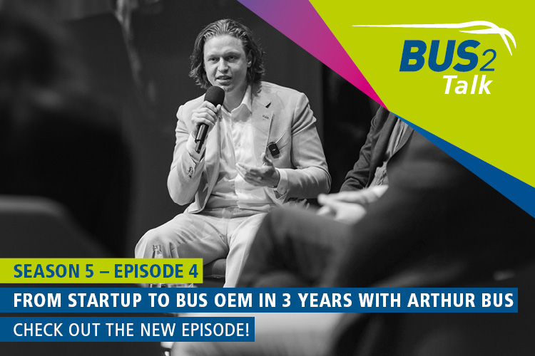 BUS2TALK: FROM STARTUP TO BUS OEM IN 3 YEARS WITH ARTHUR BUS - BUS2BUS